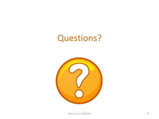 EndNote training | PPTX