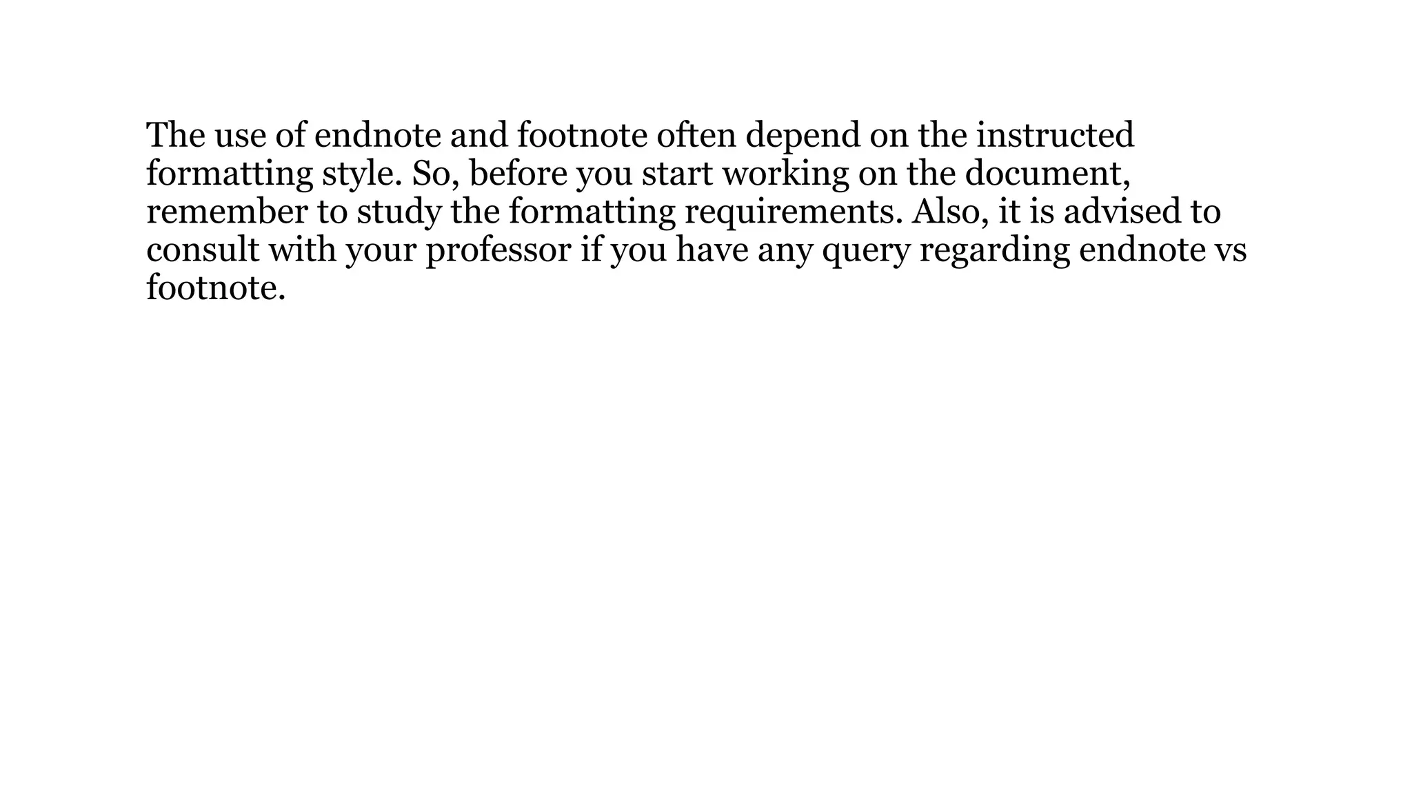 Endnote vs footnote | PPTX