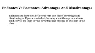Endnote vs footnote | PPT