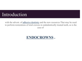 Endo crown | PPTX