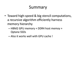 Applying Recursive Temporal Blocking for Stencil Computations to Deeper Memory Hierarchy | PPT