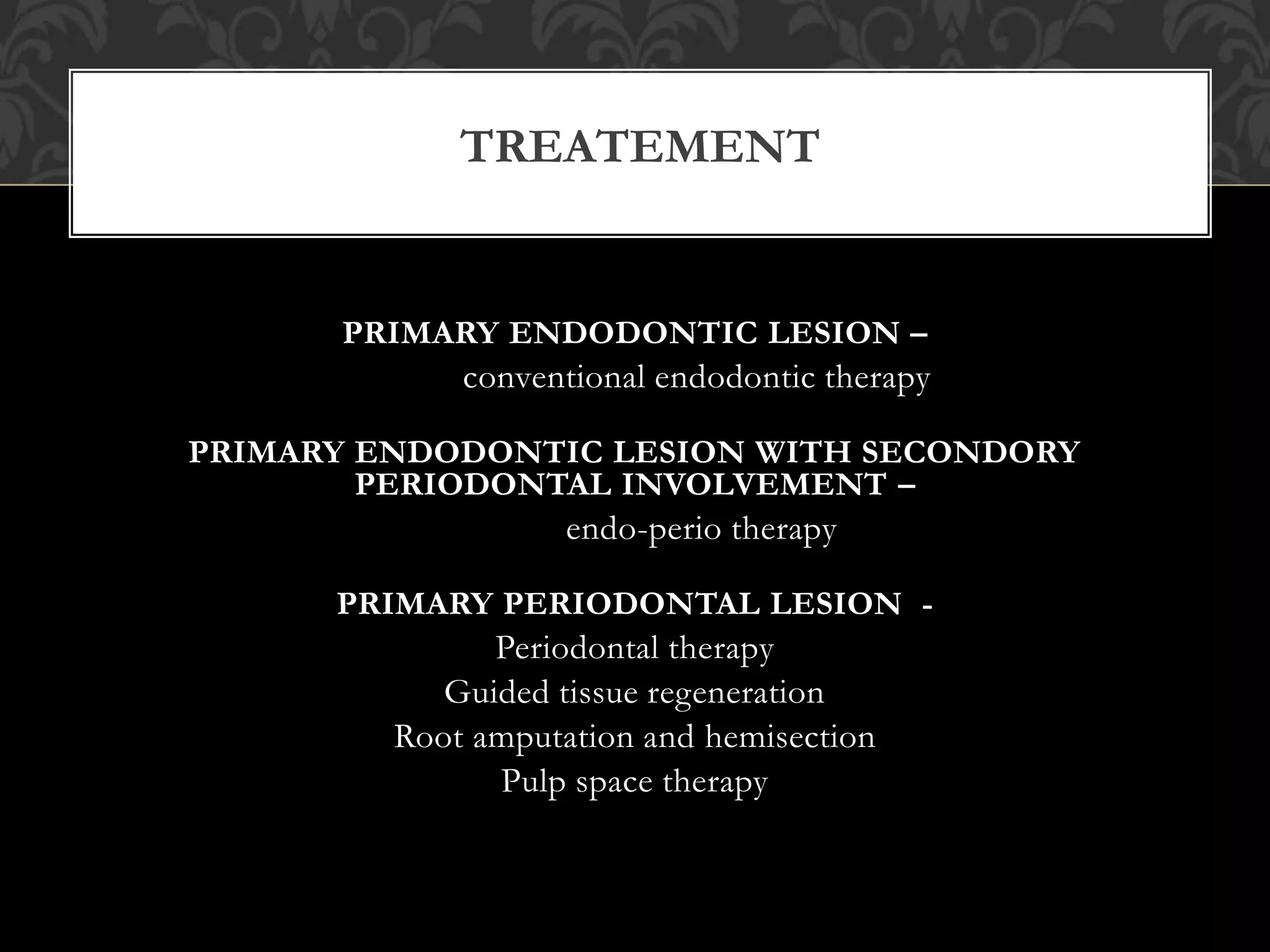 Endo-Perio relationship | PPTX