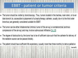 Endobronchial Brachytherapy by Dr.Tinku Joseph | PPTX