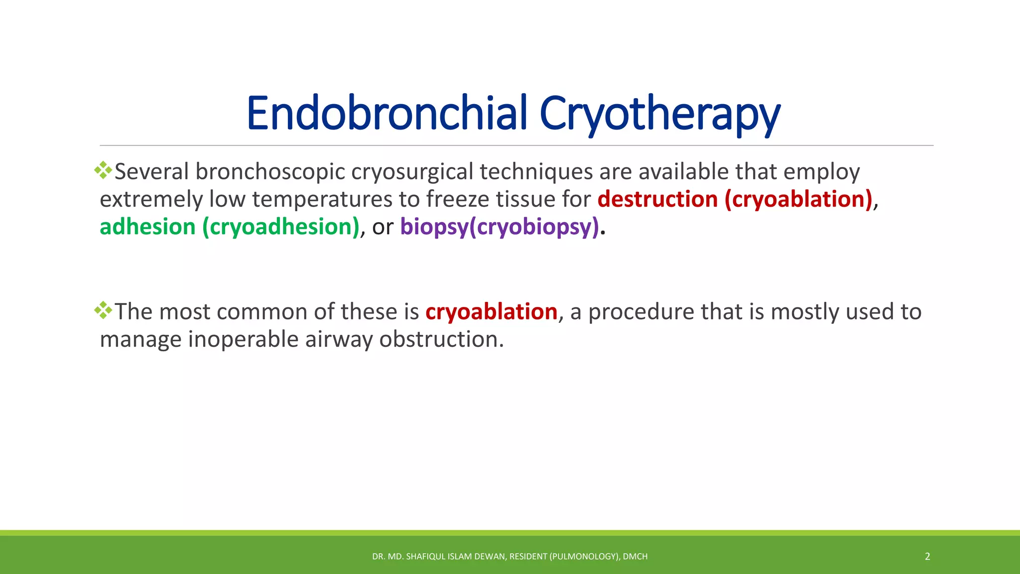 Endobronchial Cryotherapy.pptx