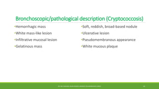 Endobronchial fungal infection (EBFI).pptx