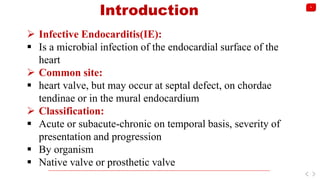 Infective Endocarditis | PPTX