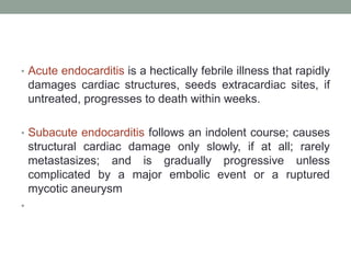 Endocarditis | PPTX
