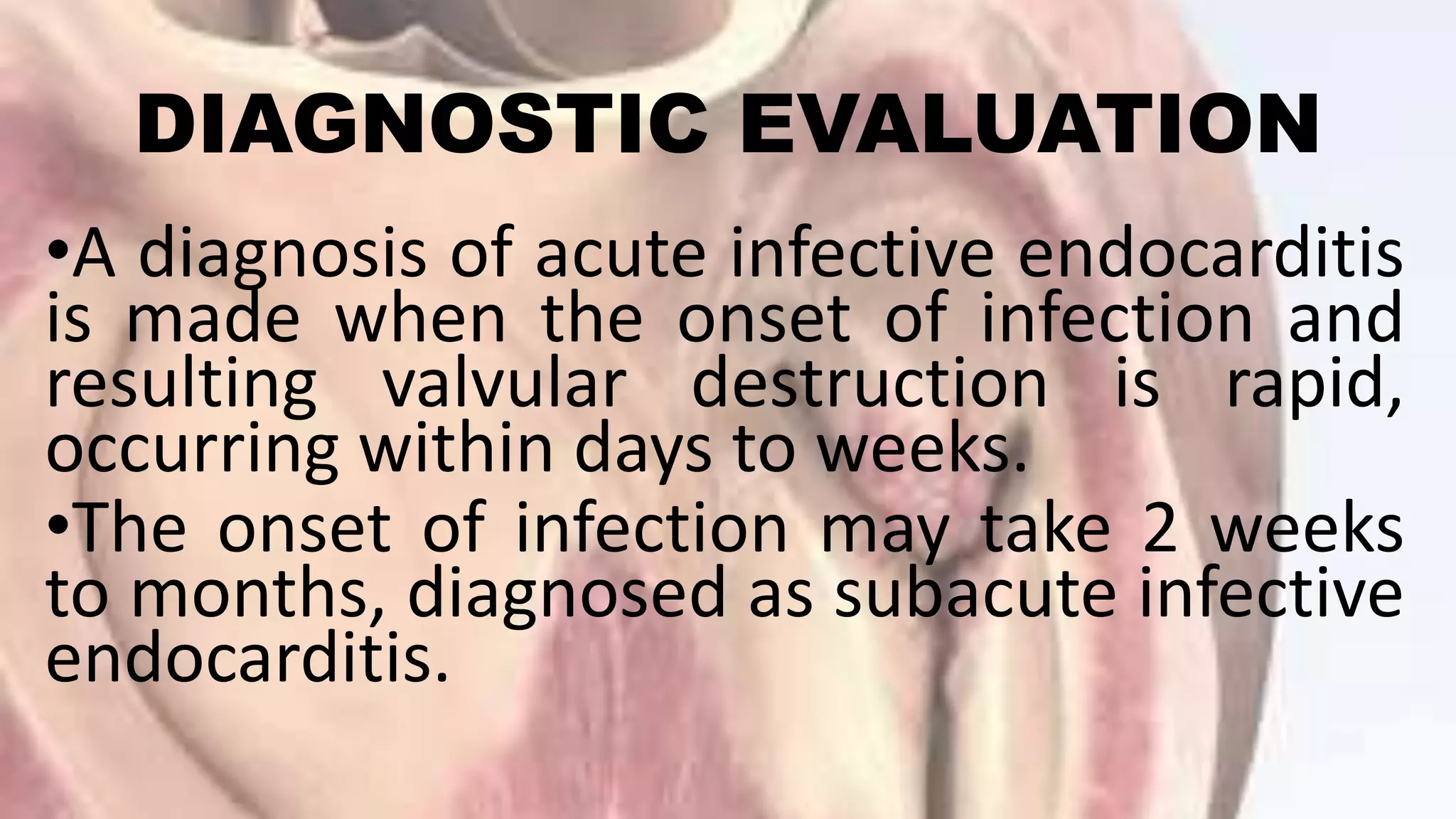 Endocarditis and its management | PPTX
