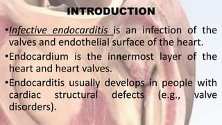 Endocarditis and its management | PPTX