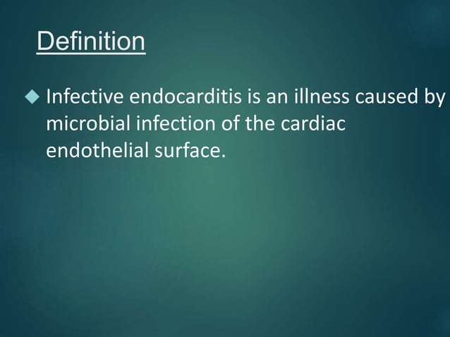 Endocarditis | PPTX | Heart and Cardiovascular Diseases | Diseases and ...