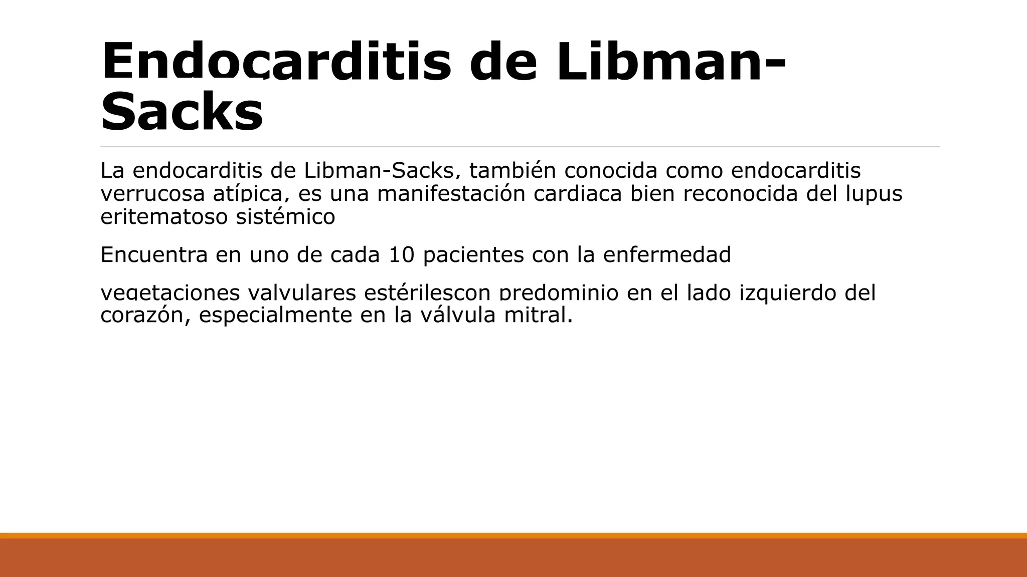 endocarditis libman sacks cardiologia.pptx