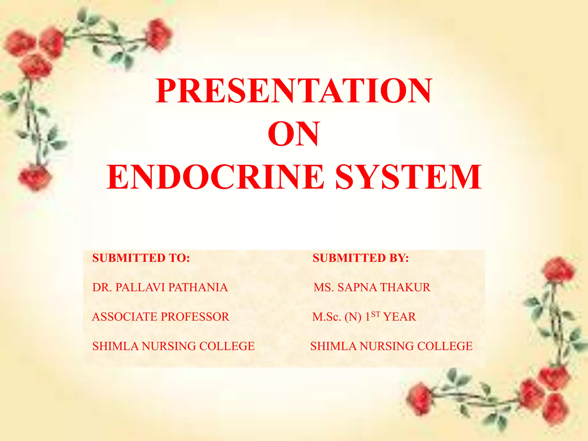 ANATOMY AND PHYSIOLOGY OF Endocrine SYSTEM | PPTX