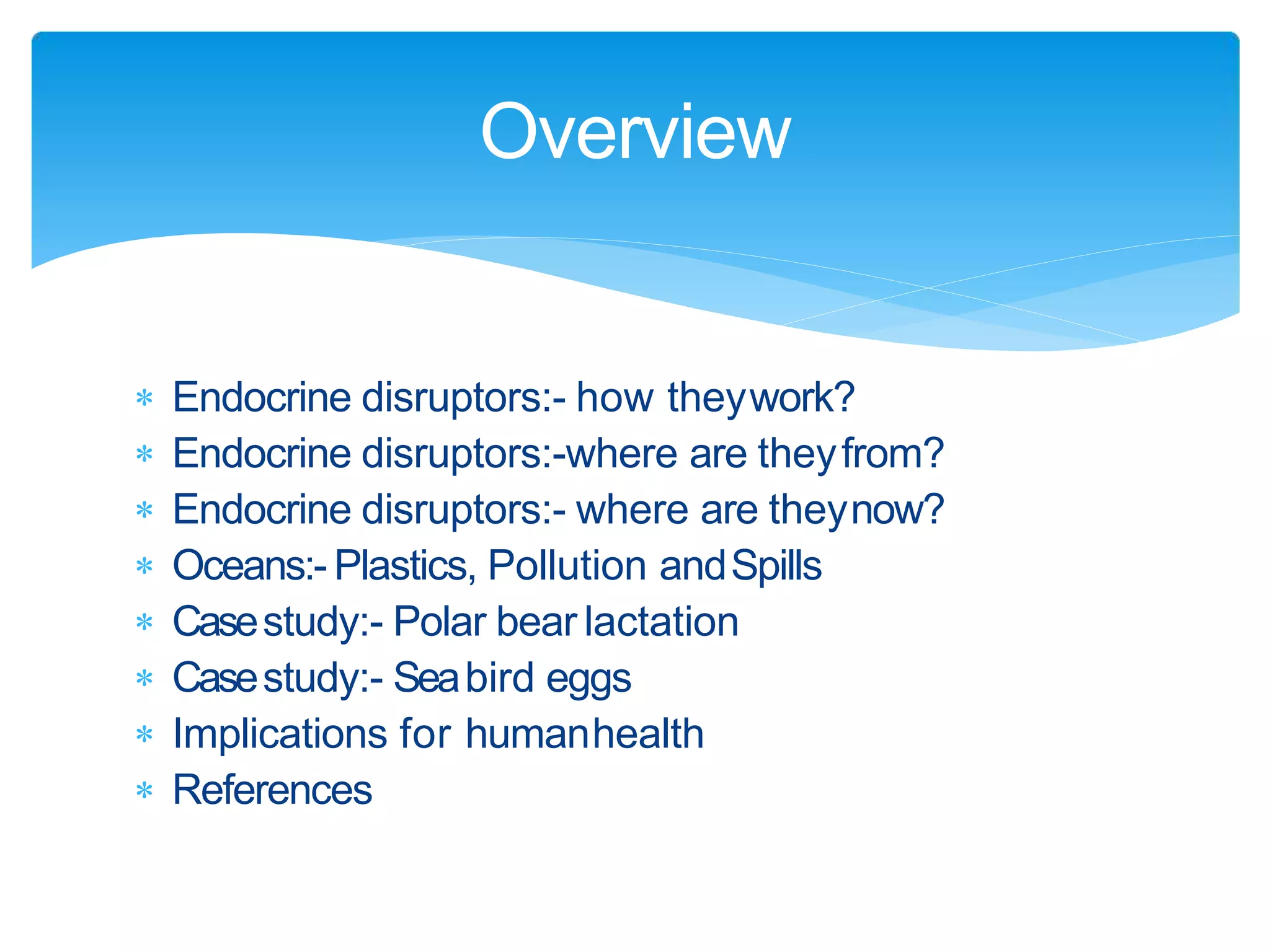 Endocrine Disruptors ( Toxicology) | PPTX