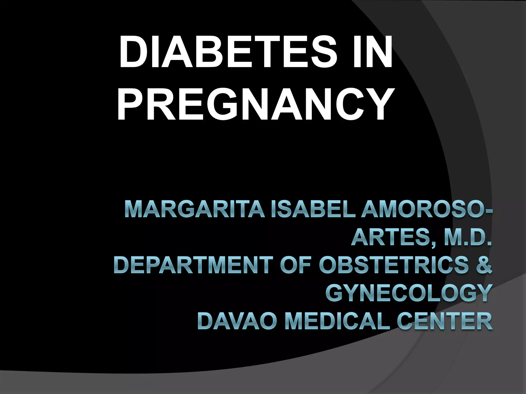 Diabetes In Pregnancy | PPTX