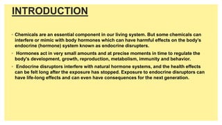 Endocrine disruptors | PPTX