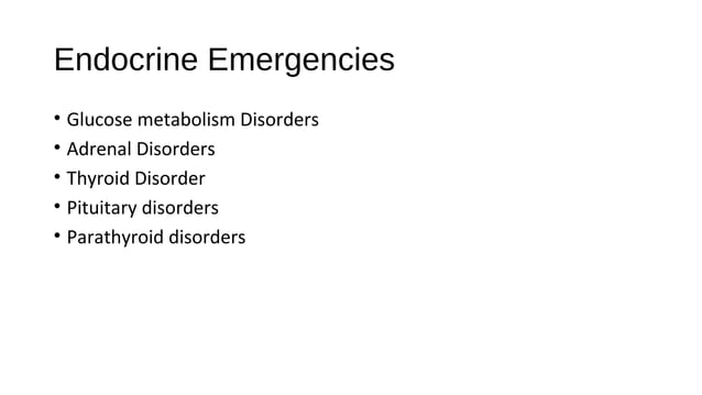 Endocrine Emergencies | PPT | Diabetes | Diseases and Conditions