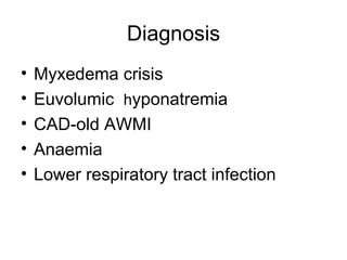 A Case of Myxedema Crisis | PPT