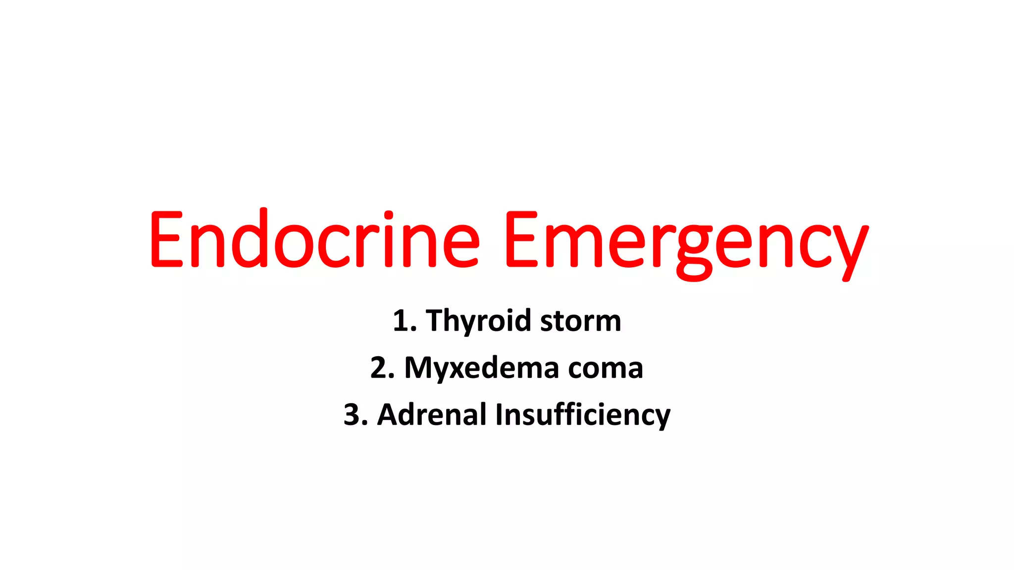 Endocrine Emergencies | PPTX