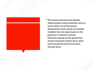 Endocrine_Exocrine_Detailed_HPA AXIS GLANDS | PPTX