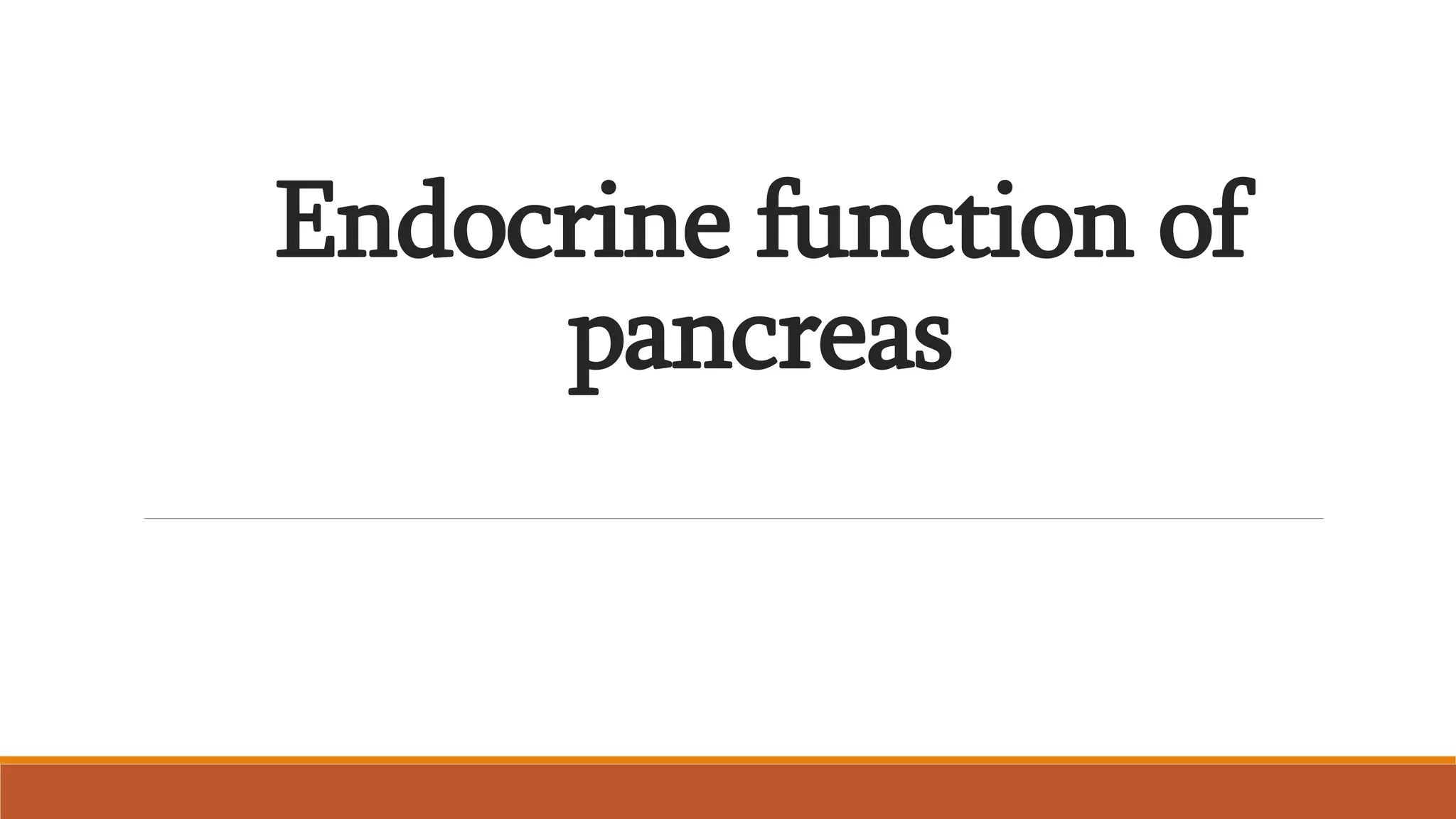 Endocrine function of pancrease.peyudrurudrdf | PDF