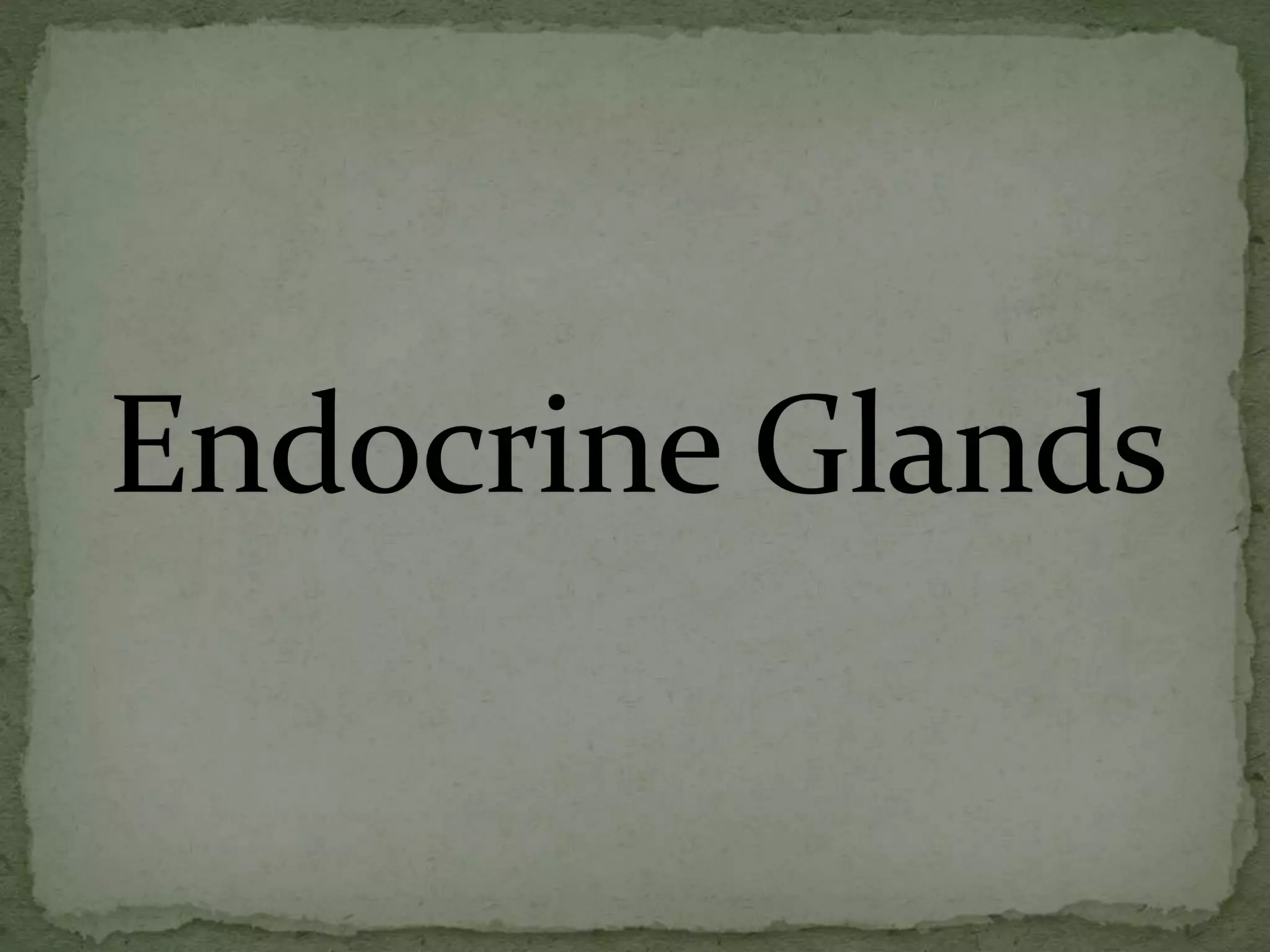 Endocrine glands | PPTX