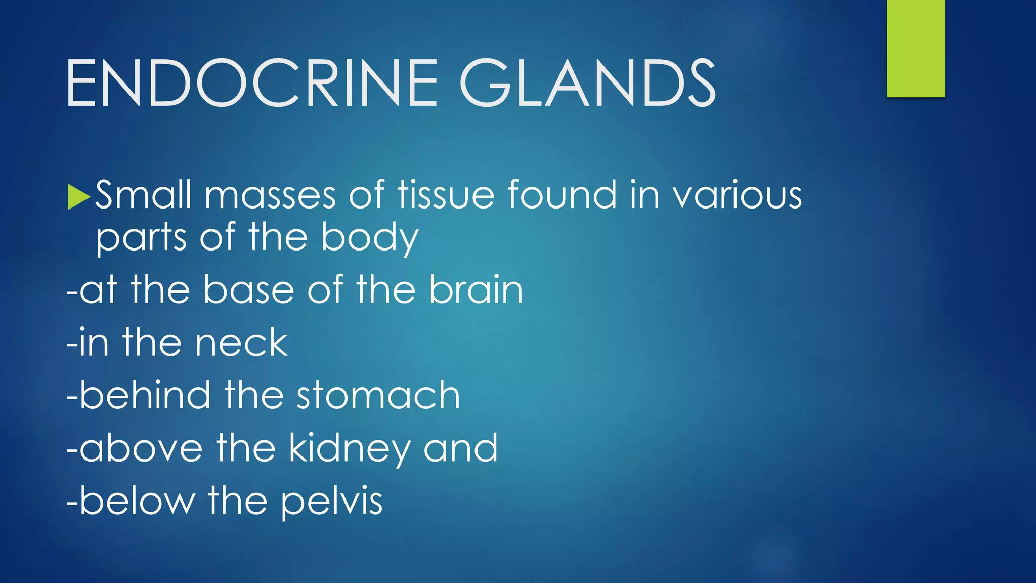 Endocrine Glands Prepared by Genevieve Casi-Tulbe General Psychology | PPTX