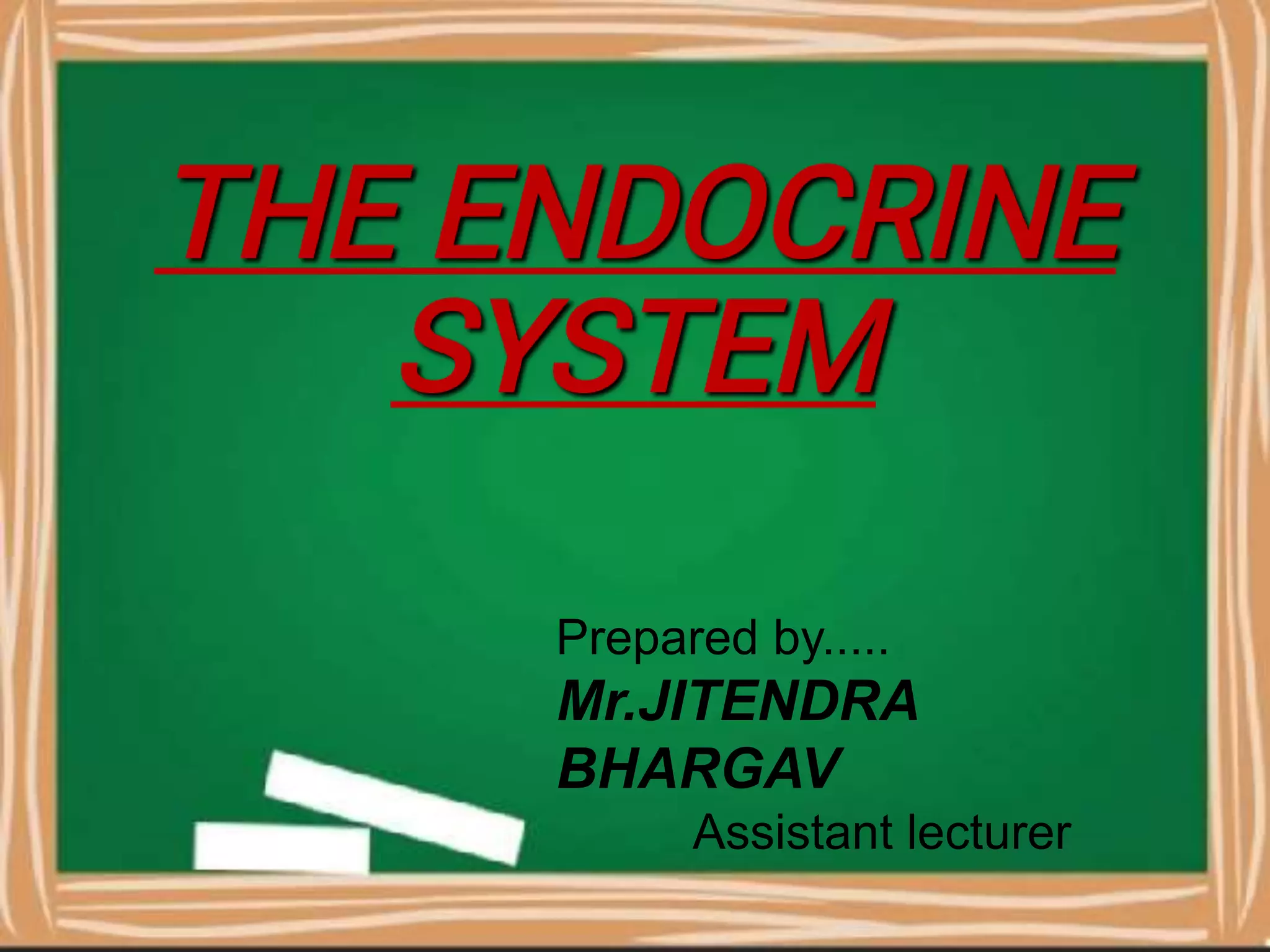 The ENDOCRINE SYSTEM | PPT