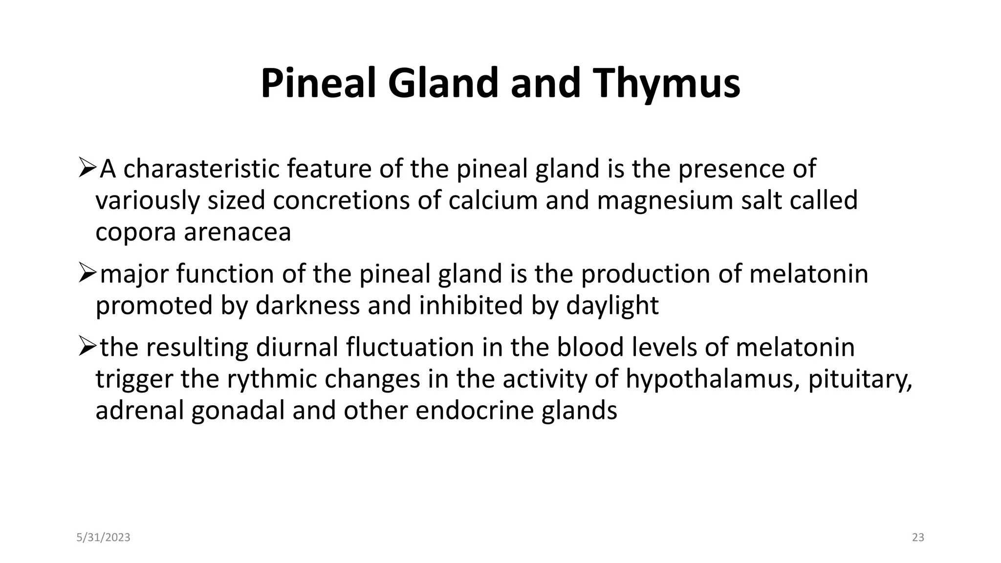 The Endocrine System .The endocrine system is made up of glands that ...