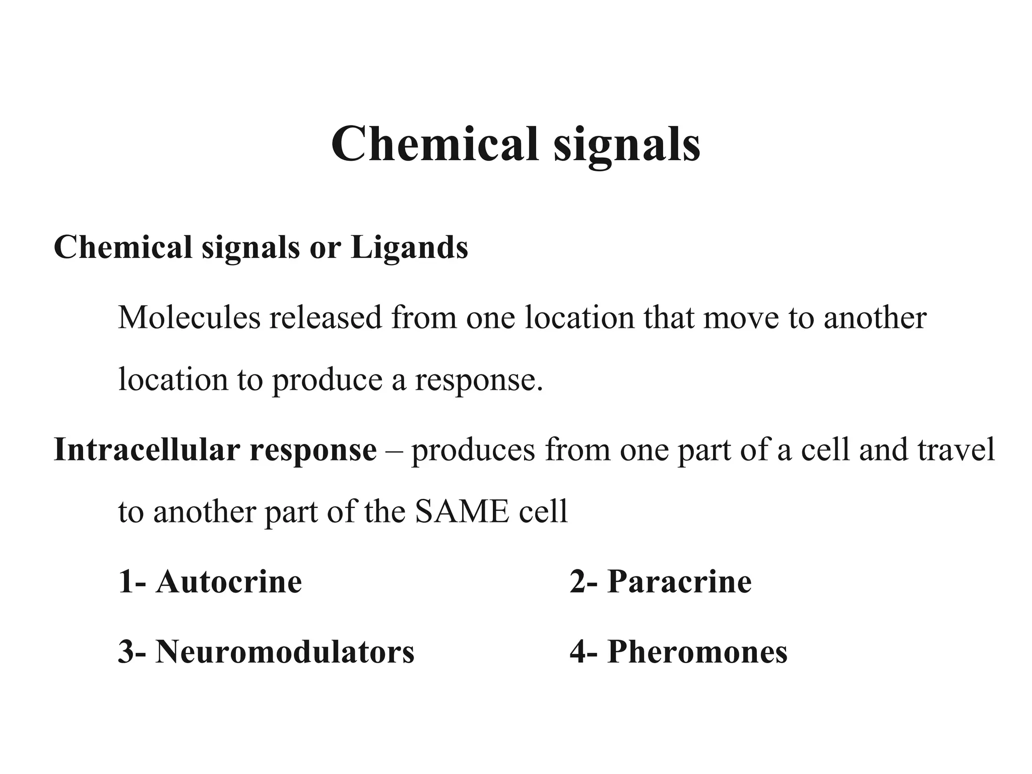 Endocrine system, its classification, chemical signals, receptors ...