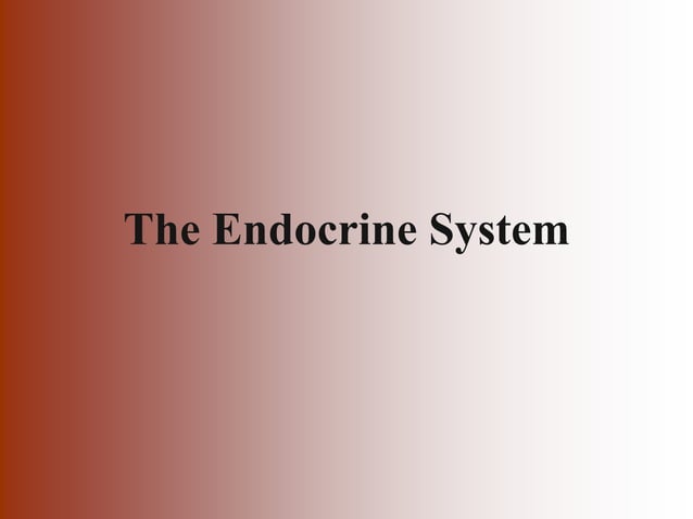 Endocrine system, its classification, chemical signals, receptors ...