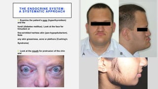 Endocrine system history and examination | PPTX