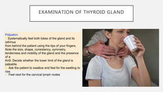 Endocrine system history and examination | PPTX
