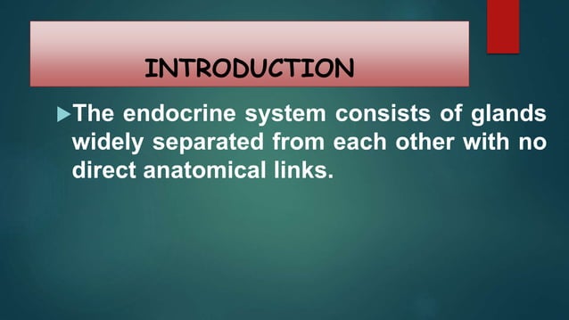 Endocrine system- Introduction | PPT