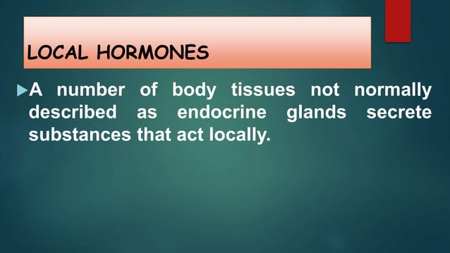 Endocrine system -Local hormones | PPTX