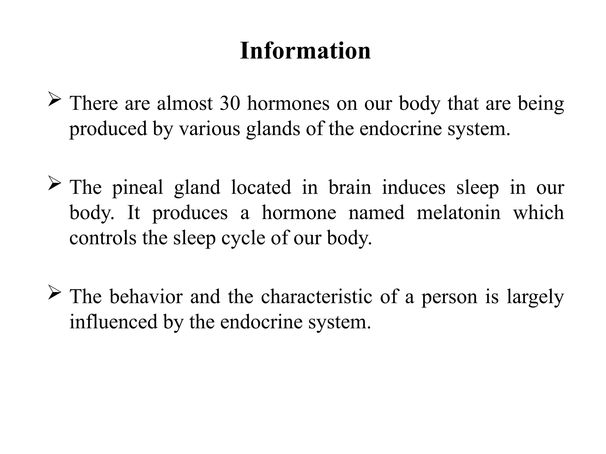 Endocrine systemThe glands and organs that make hormones and release ...