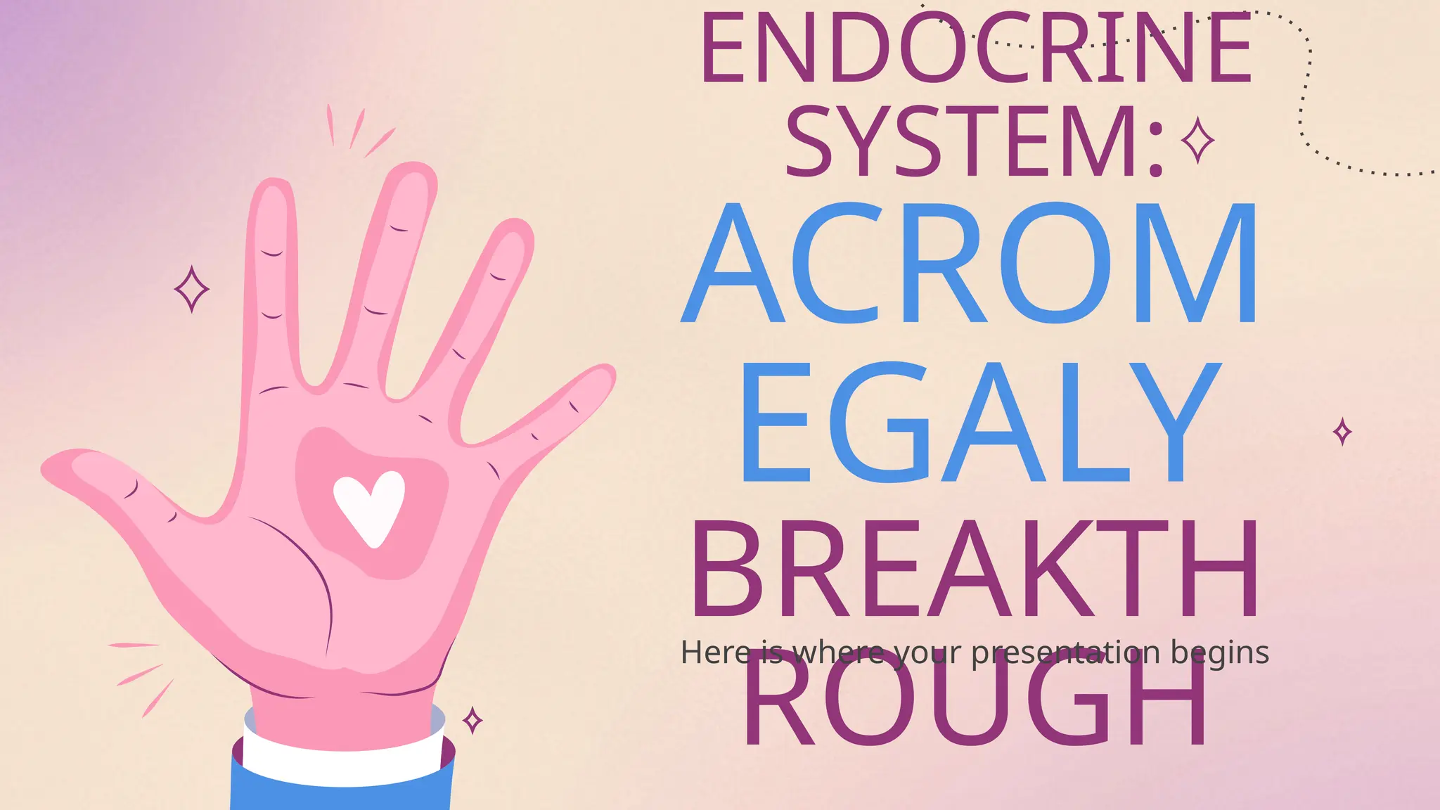 Endocrine System_ Acromegaly Breakthrough by Slidesgo.pptx