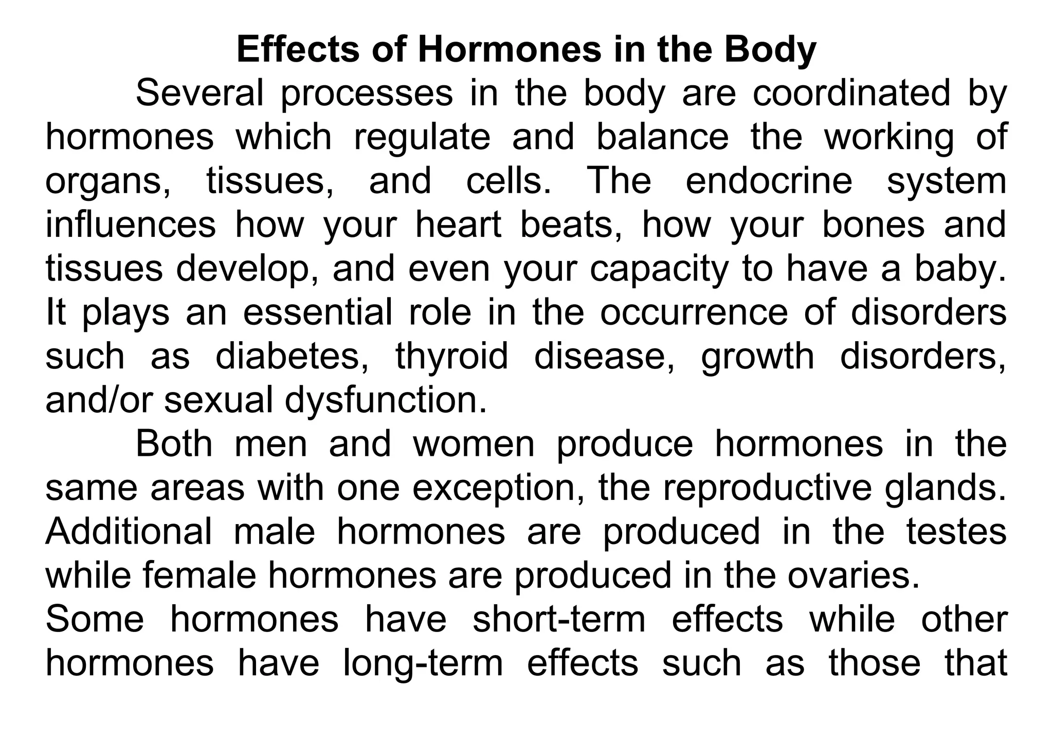 Endocrine system is composed of glands that secrete different types of ...