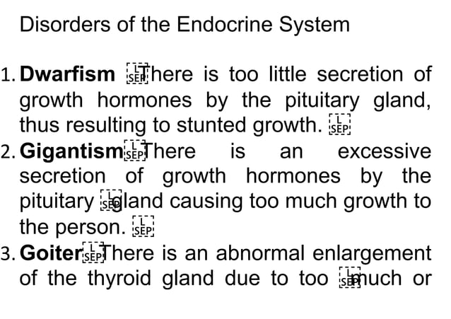 Endocrine system is composed of glands that secrete different types of ...