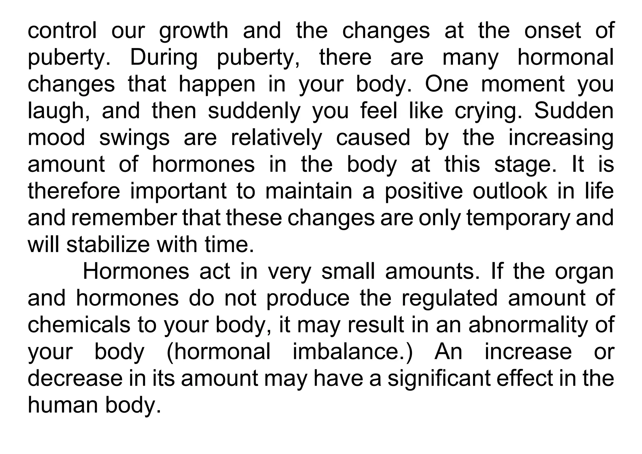 Endocrine system is composed of glands that secrete different types of ...