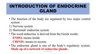 Endocrine System Nirali for 1st Semester B.Sc Nursing & GNM.pptx
