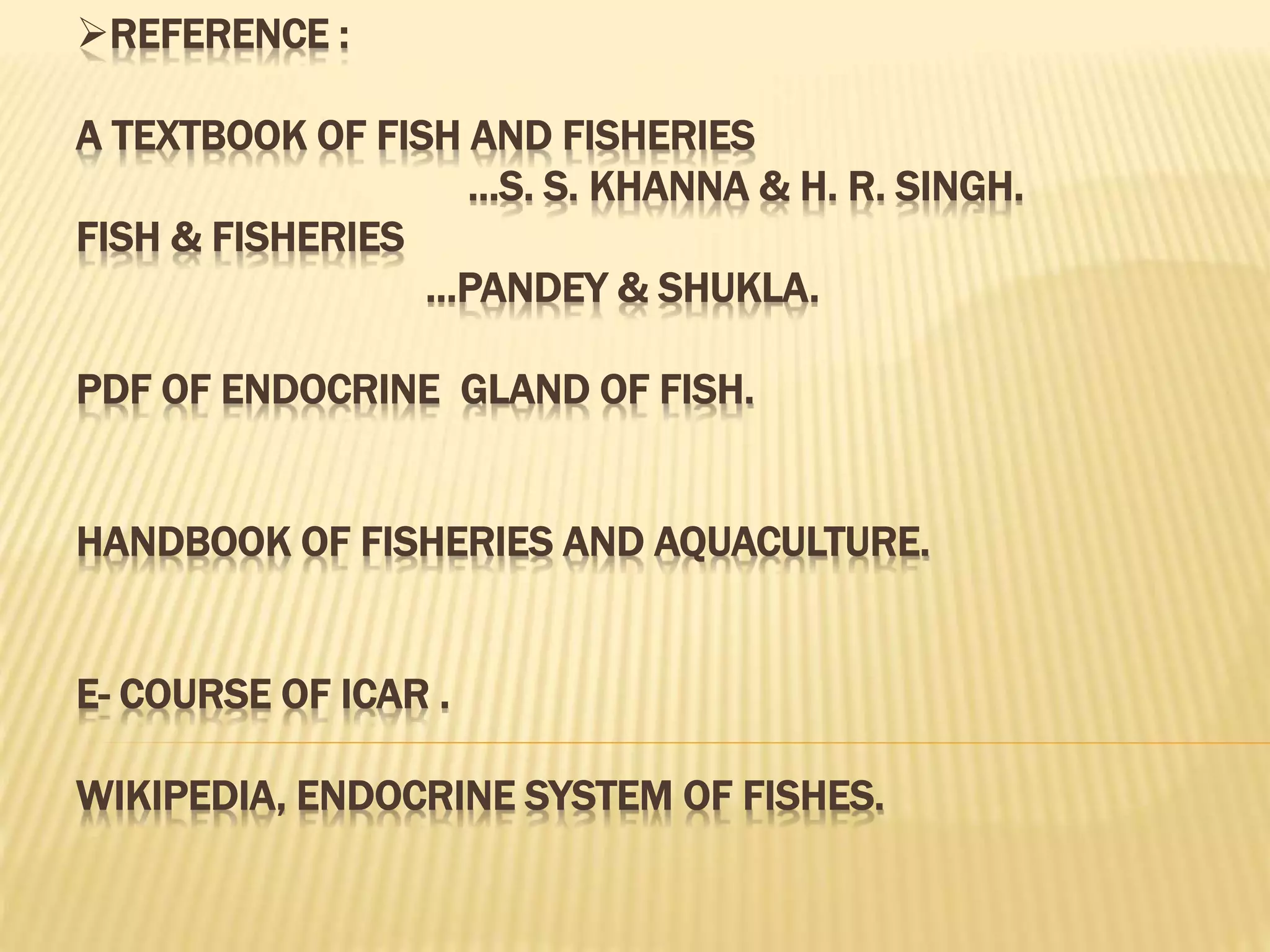 Endocrine system of fishes ppt | PPTX