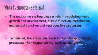 Endocrine system (wenjie 4 y) | PPTX