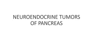 endocrine tumor of pancreas [Autosaved].pptx
