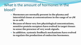Endocrine System and hormonal feedback mechanisms | PPTX