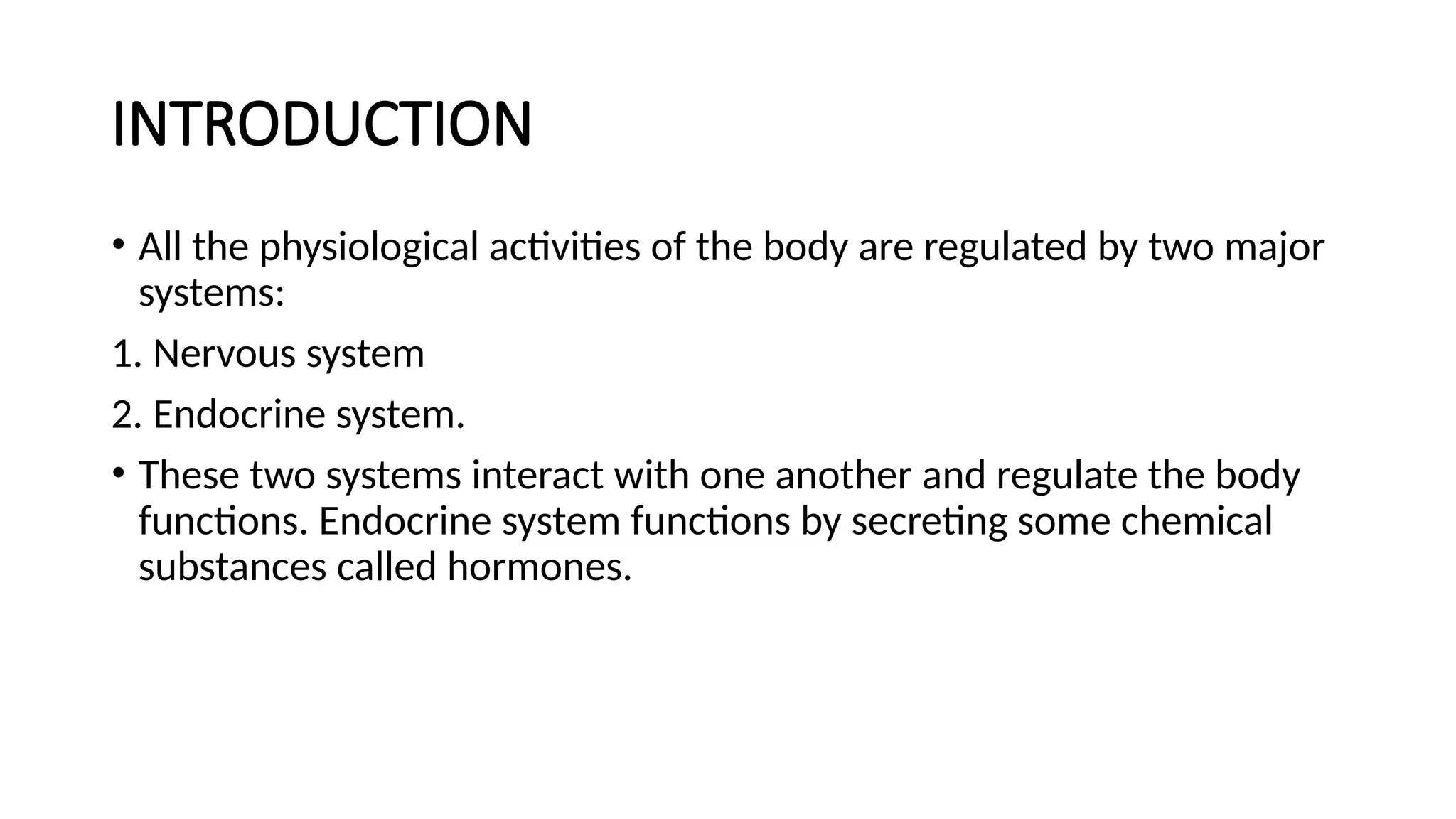 Introduction of Endocrinology, endocrine and endocrine hormones | PPTX