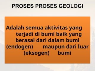 endo dan ekso proses geologi endogen dari dalam dan eksogen dari luar ...