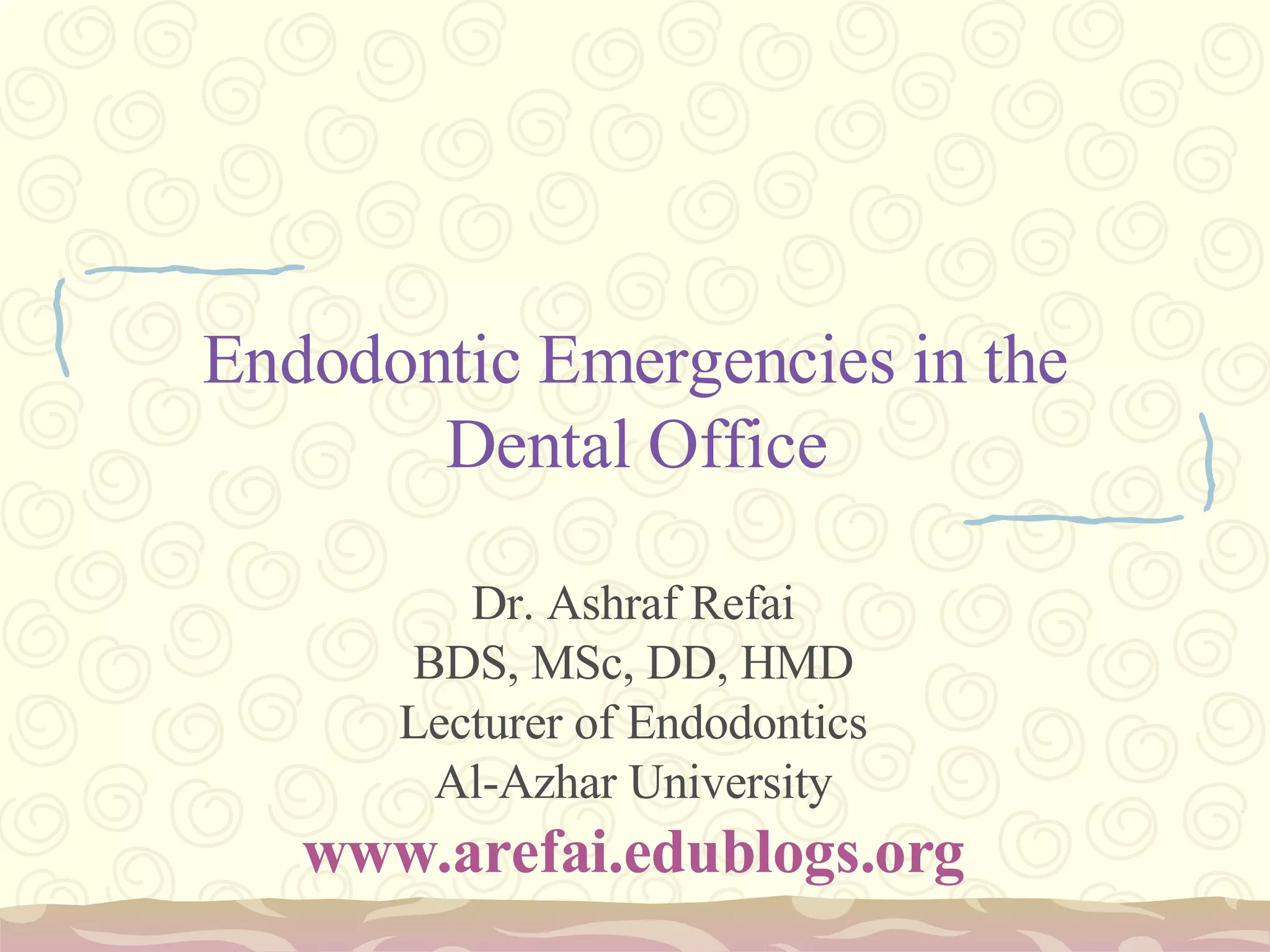Endodontic Emergencies In The Dental Office | PPT