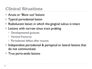 Endodontic Periodontic Considerations | PPT
