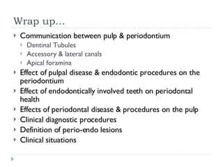 Endodontic Periodontic Considerations | PPT