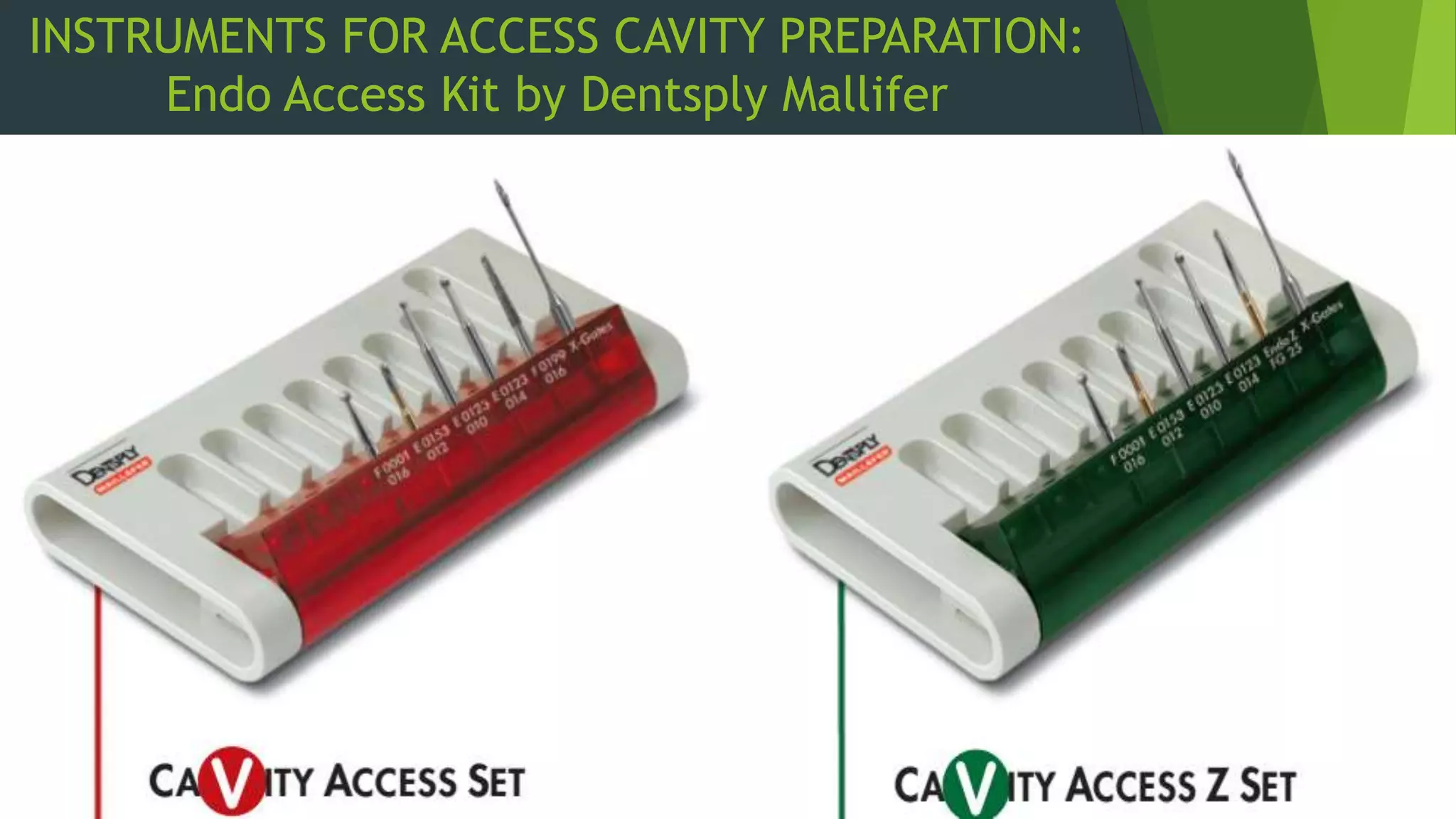Endodontic Access Cavity Preparation | PPTX